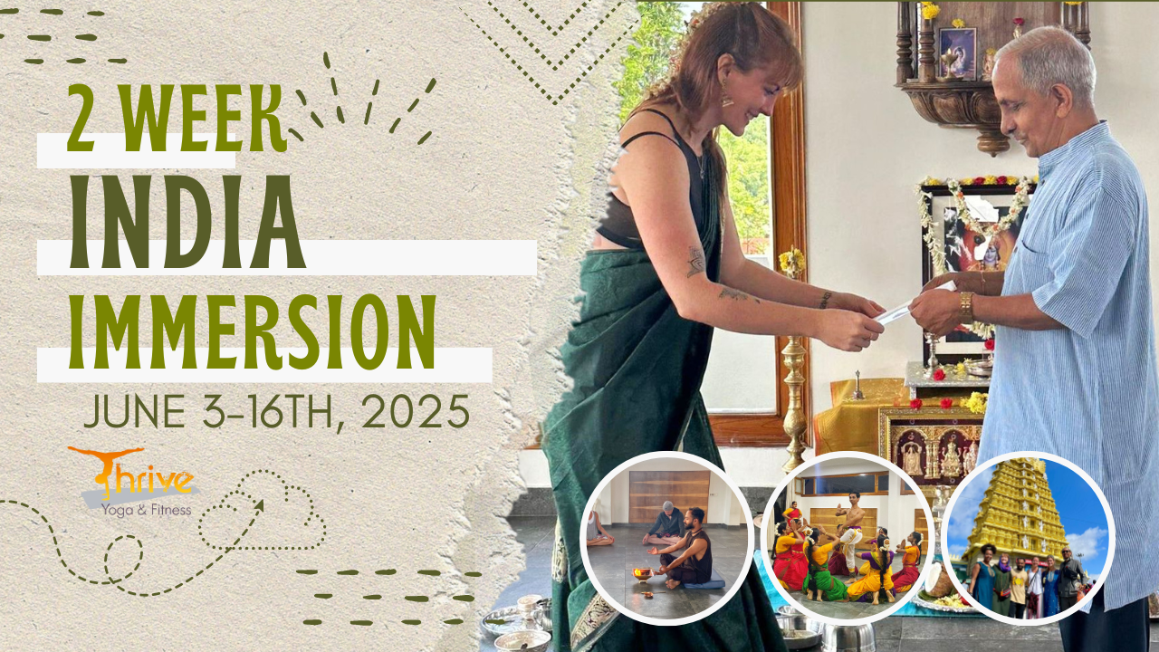 India Immersion - Thrive Yoga & Fitness